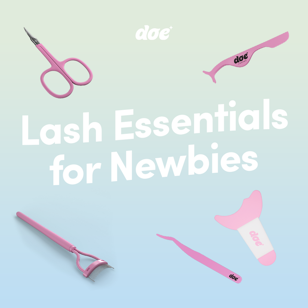 Lash Essentials for Newbies – Doe Beauty